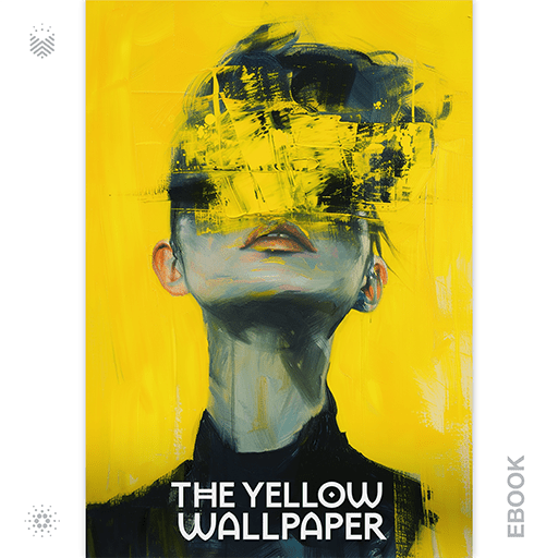 The Yellow Wallpaper - Book.io